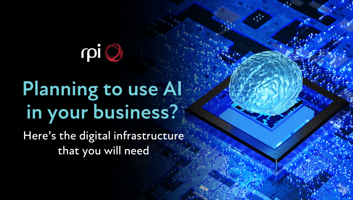 Planning to use AI in your business? Here’s the digital infrastructure ...