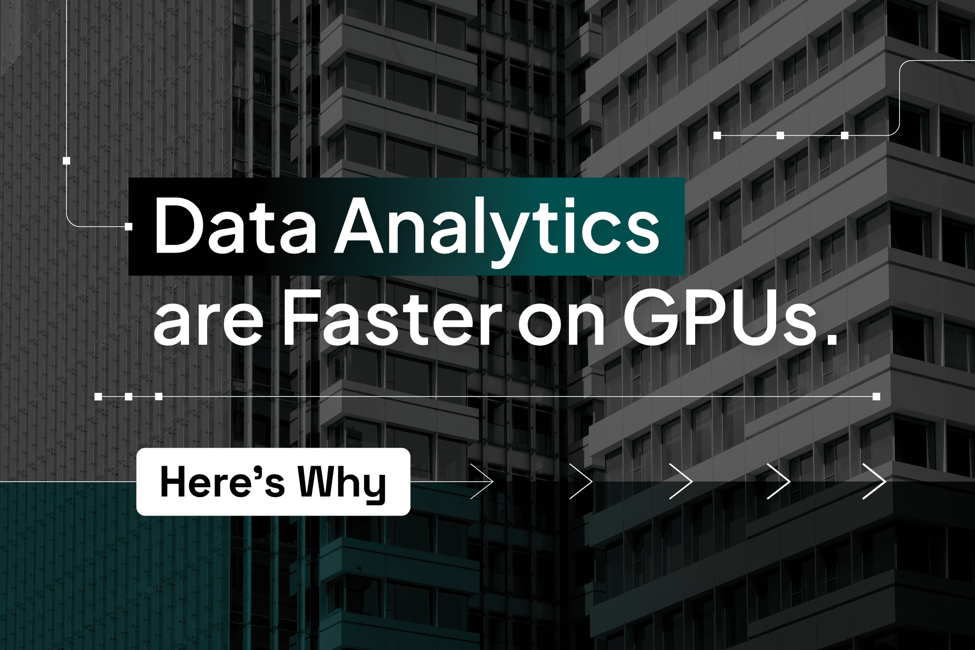 Data Analytics are Faster on GPUs - Here’s Why | Voltron Data