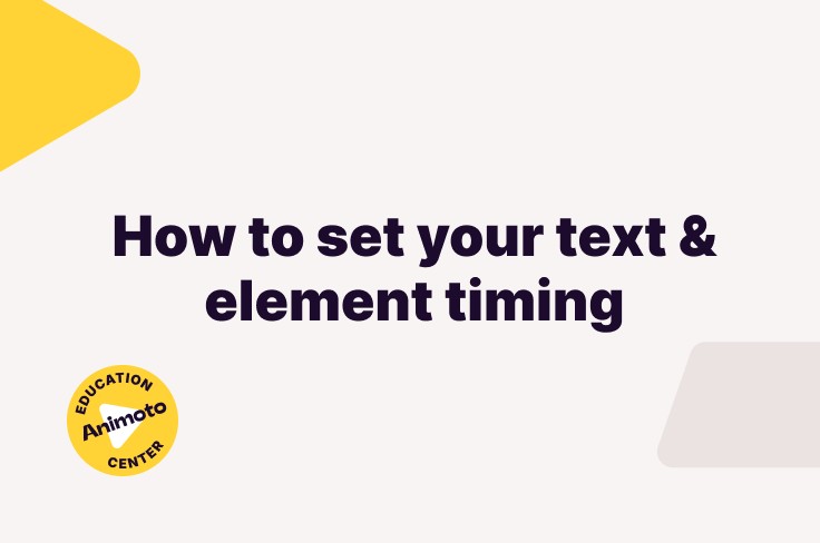 Enhance your story with timing controls - Animoto