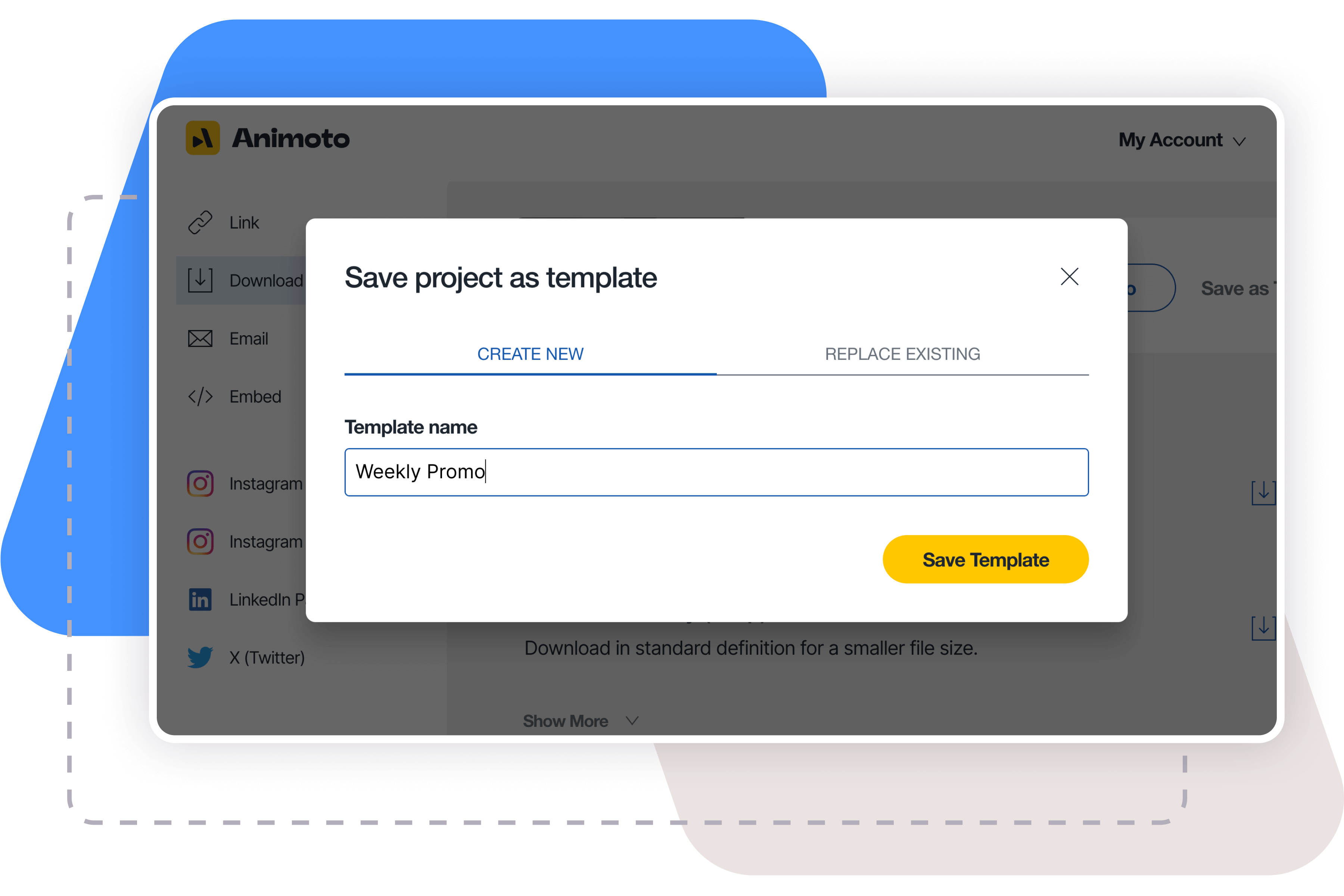 Saved Video Templates | Create Your Own Templates - Animoto