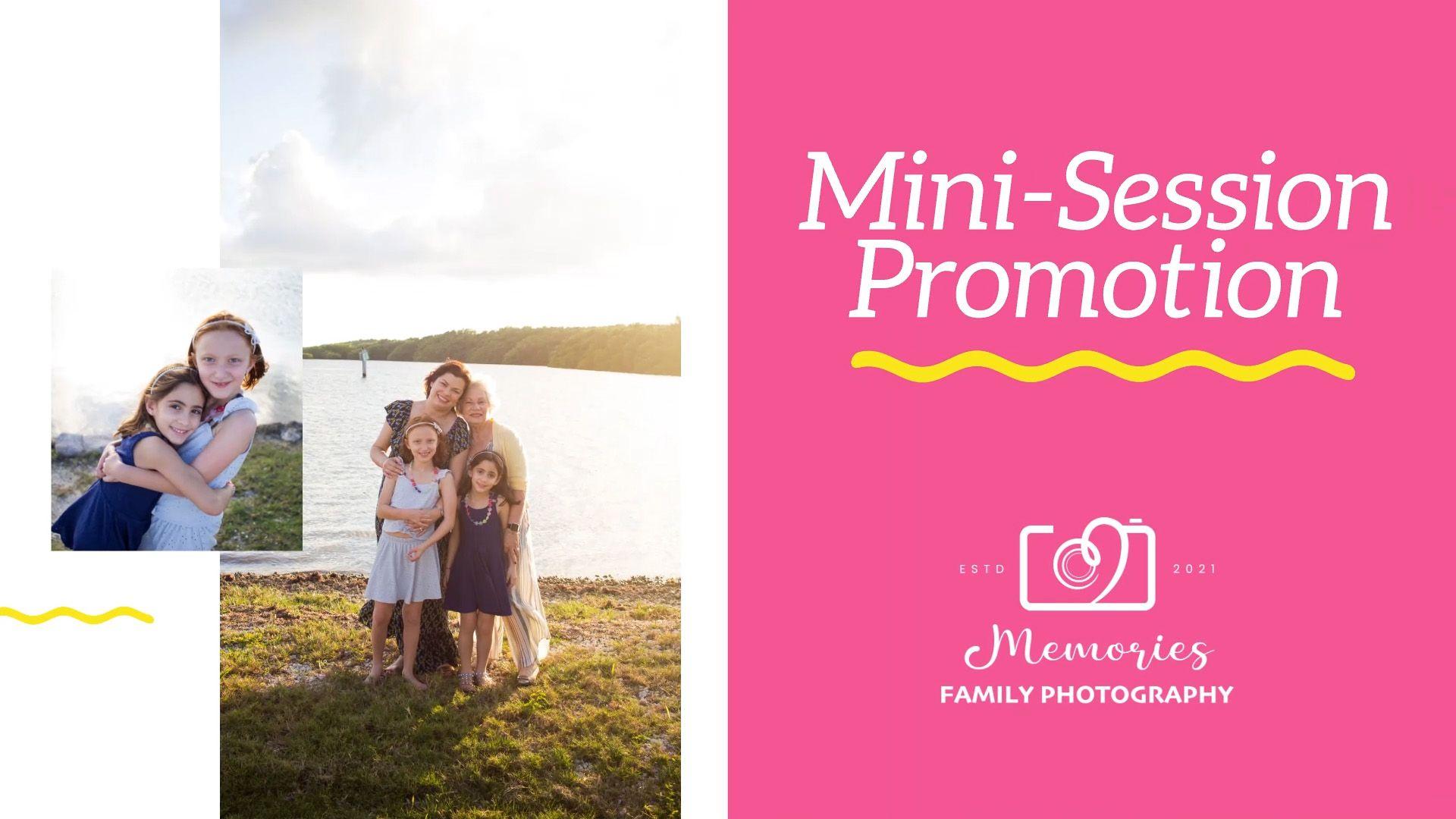 Mini-session Promotion - Animoto
