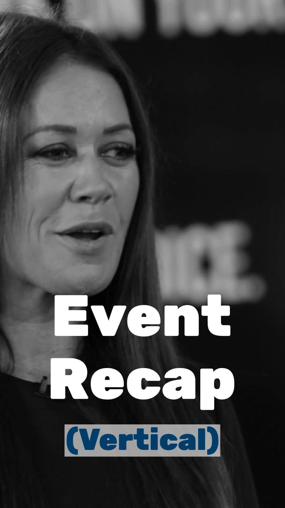 Event Recap (Vertical) - Animoto