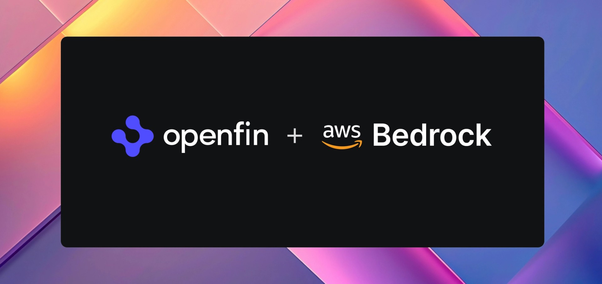 OpenFin + AWS Bedrock
