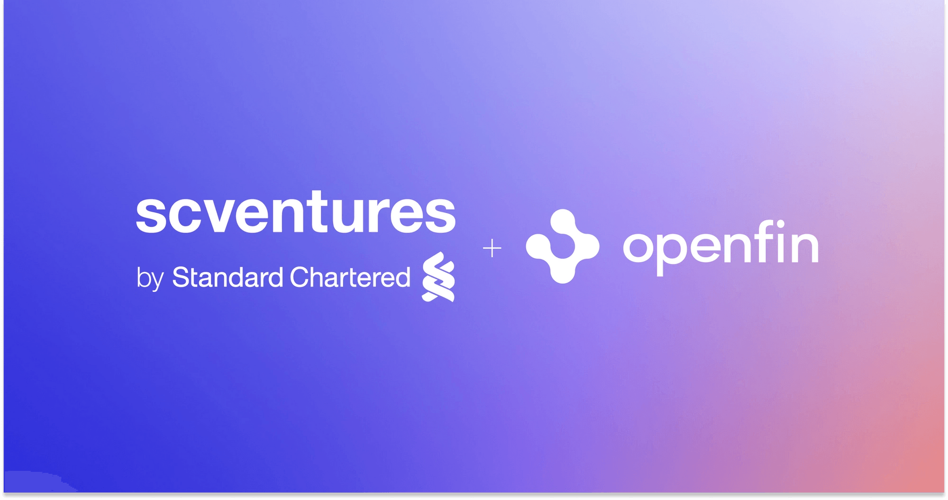 SC Ventures Invests in OpenFin