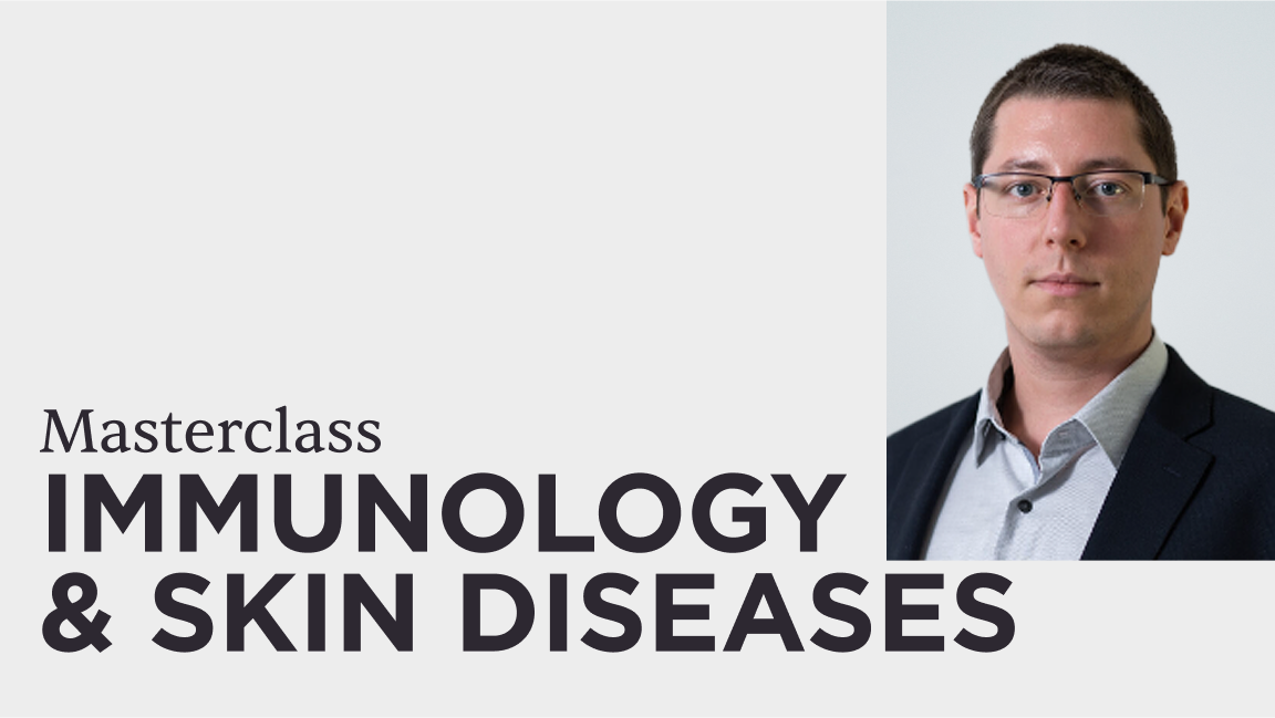 Skin Diseases from an Immunologist Perspective