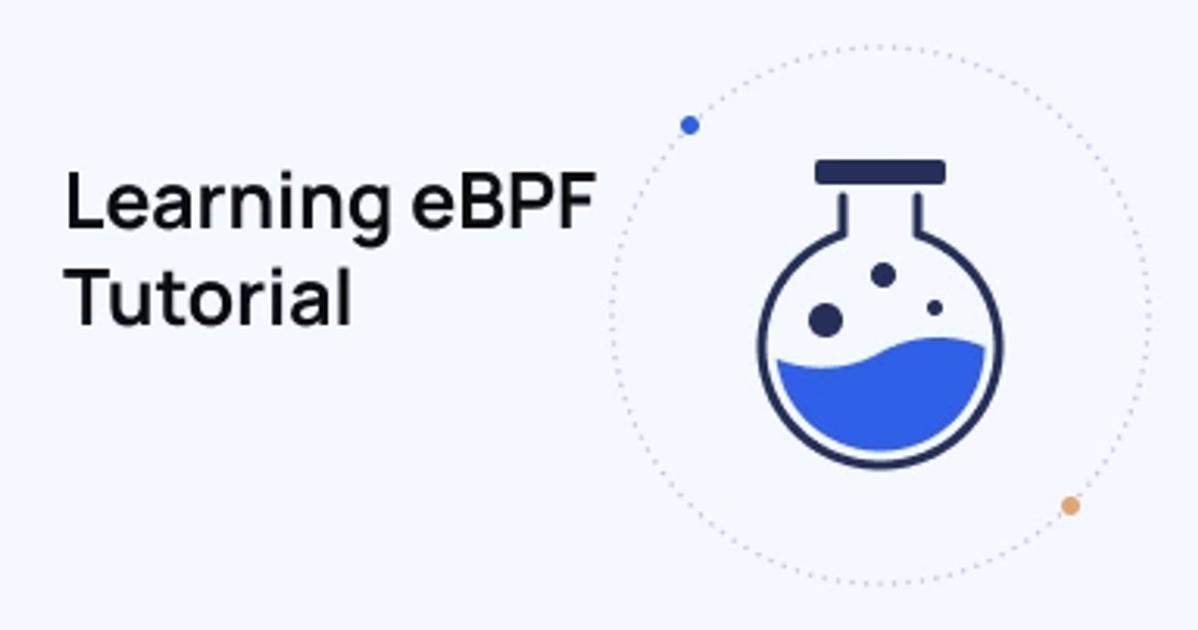 Learning eBPF Tutorial | Isovalent Lab