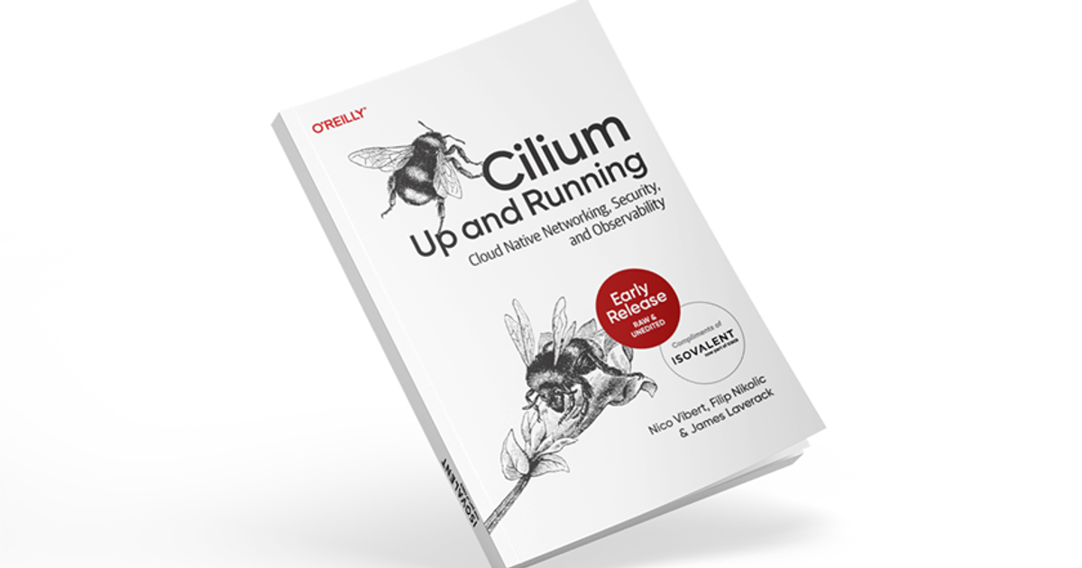 Cilium Up and Running | Isovalent Book