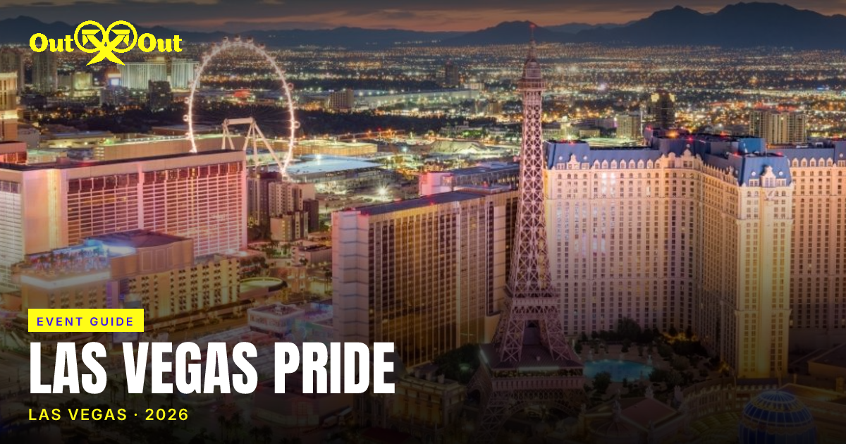 Las Vegas Pride 2026 — Parade, Parties & Guide | Out x Out Blog