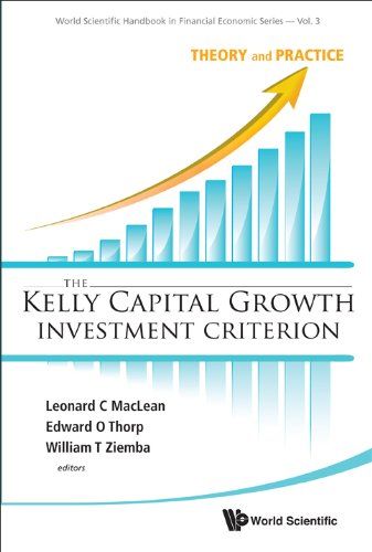 Kelly Criterion and Optimal Betting Strategy – Ziyi Zhu
