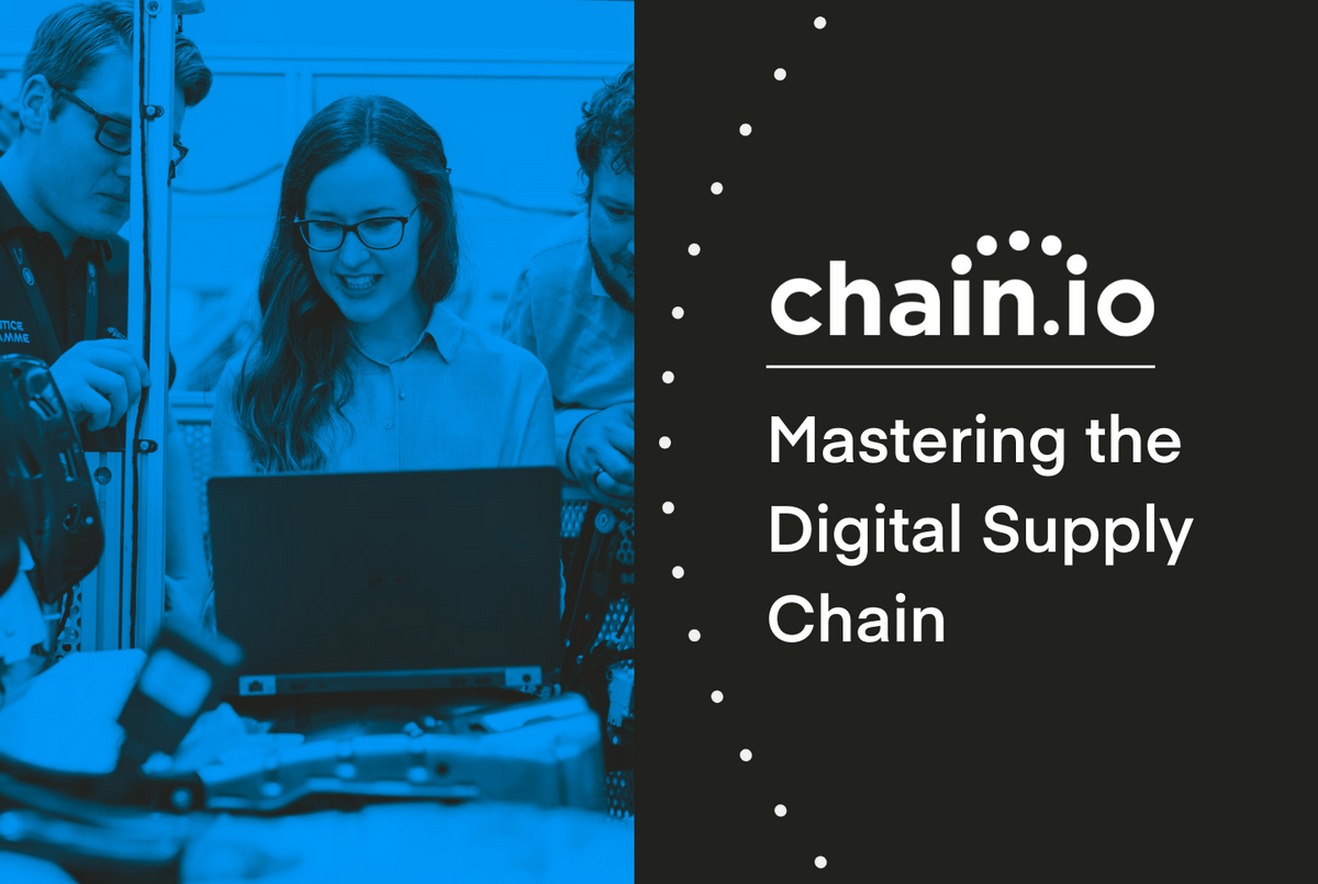 Chain.io | Mastering the Digital Supply Chain