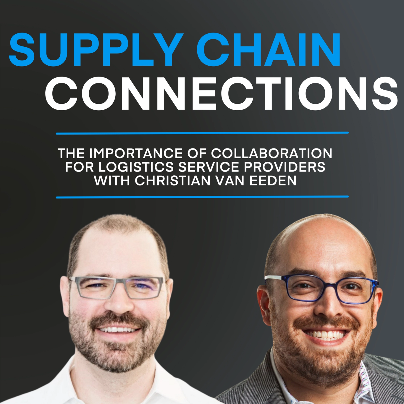 Chain.io | Podcast: The Importance of Collaboration for Logistics Service Providers with ...