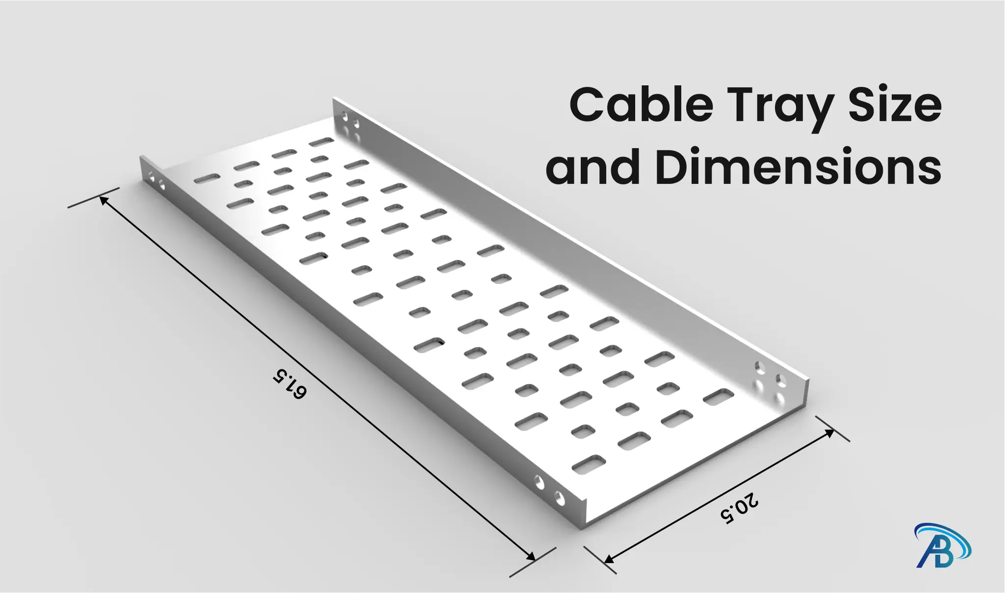 Cable Tray Size and Dimensions: Your Perfect Guide