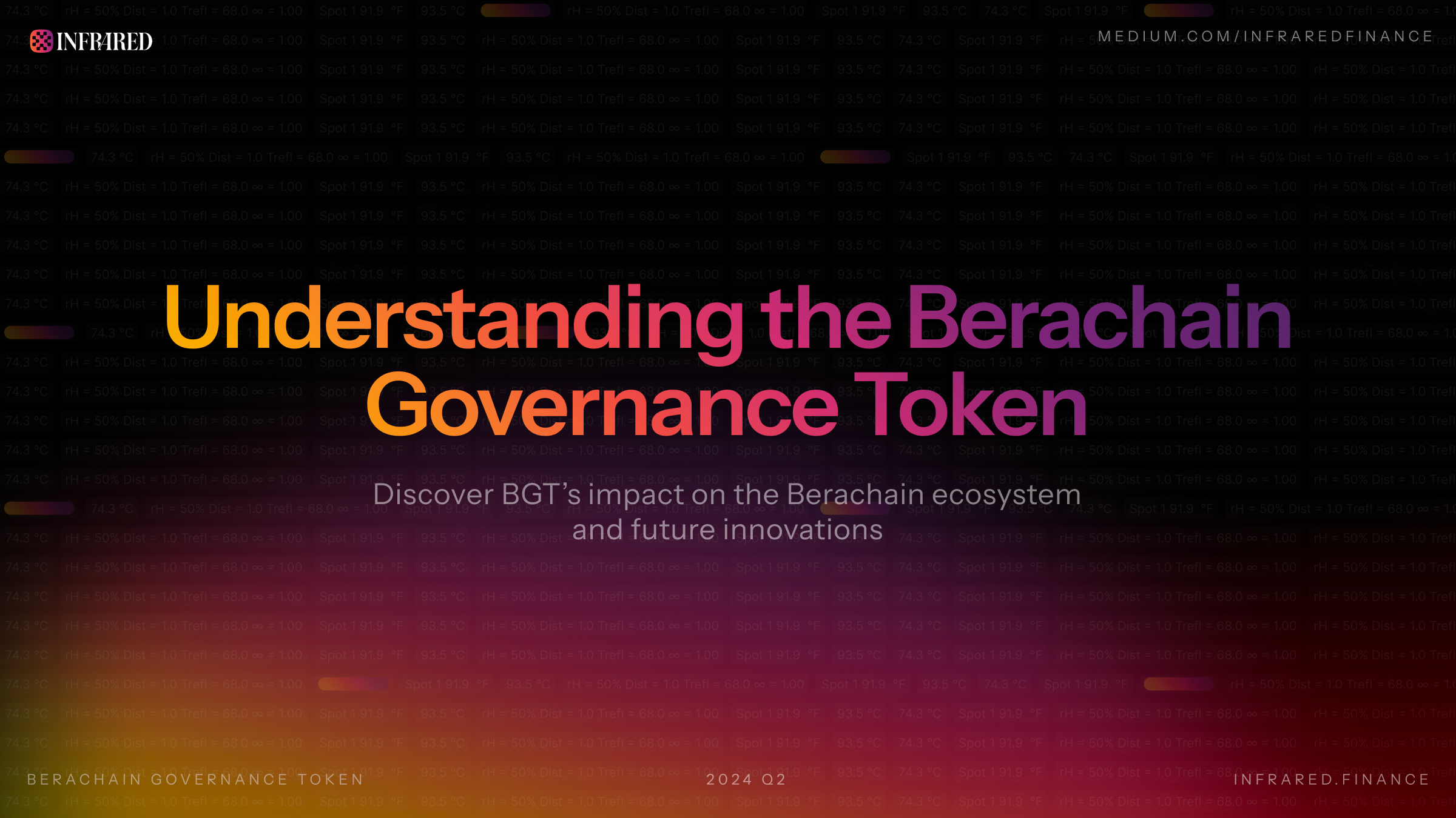 Understanding the Berachain Governance Token (BGT) | Blog | Infrared Finance