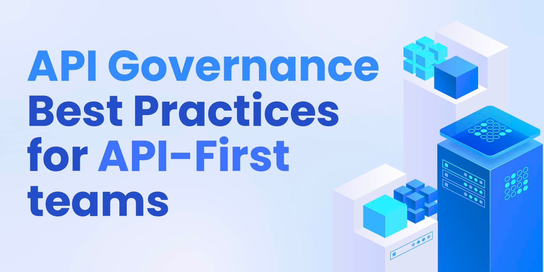 API Governance Best Practices for 2026