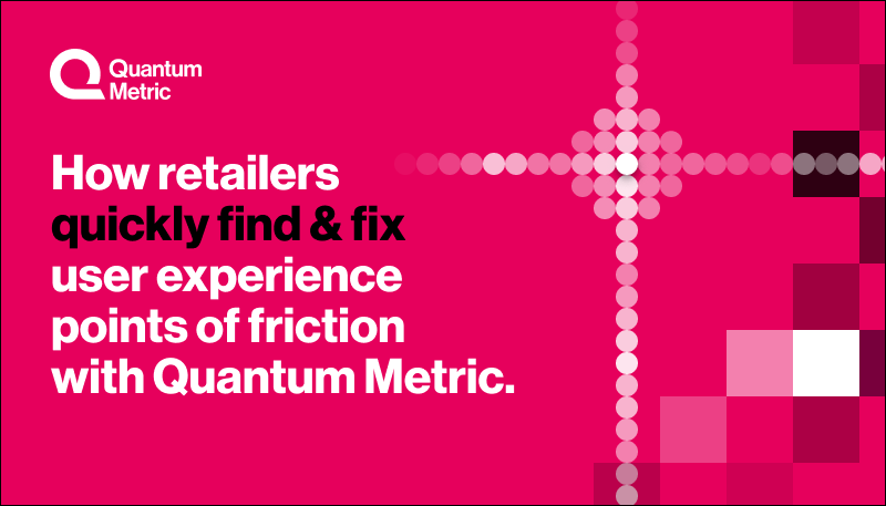 UX Analytics: How Retailers Can Identify & Resolve Friction Points