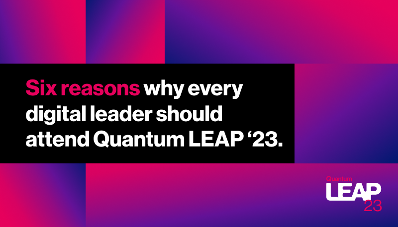 6 Reasons to Attend Quantum Leap 23 | Quantum Metric