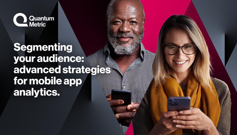 Segmenting Your Audience: Advanced Strategies for Mobile App Analytics.