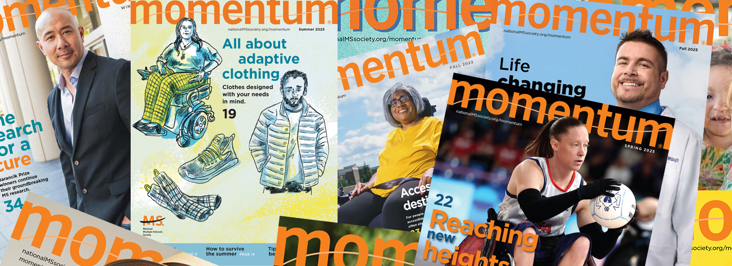Subscribe: Momentum Digital Magazine | National MS Society