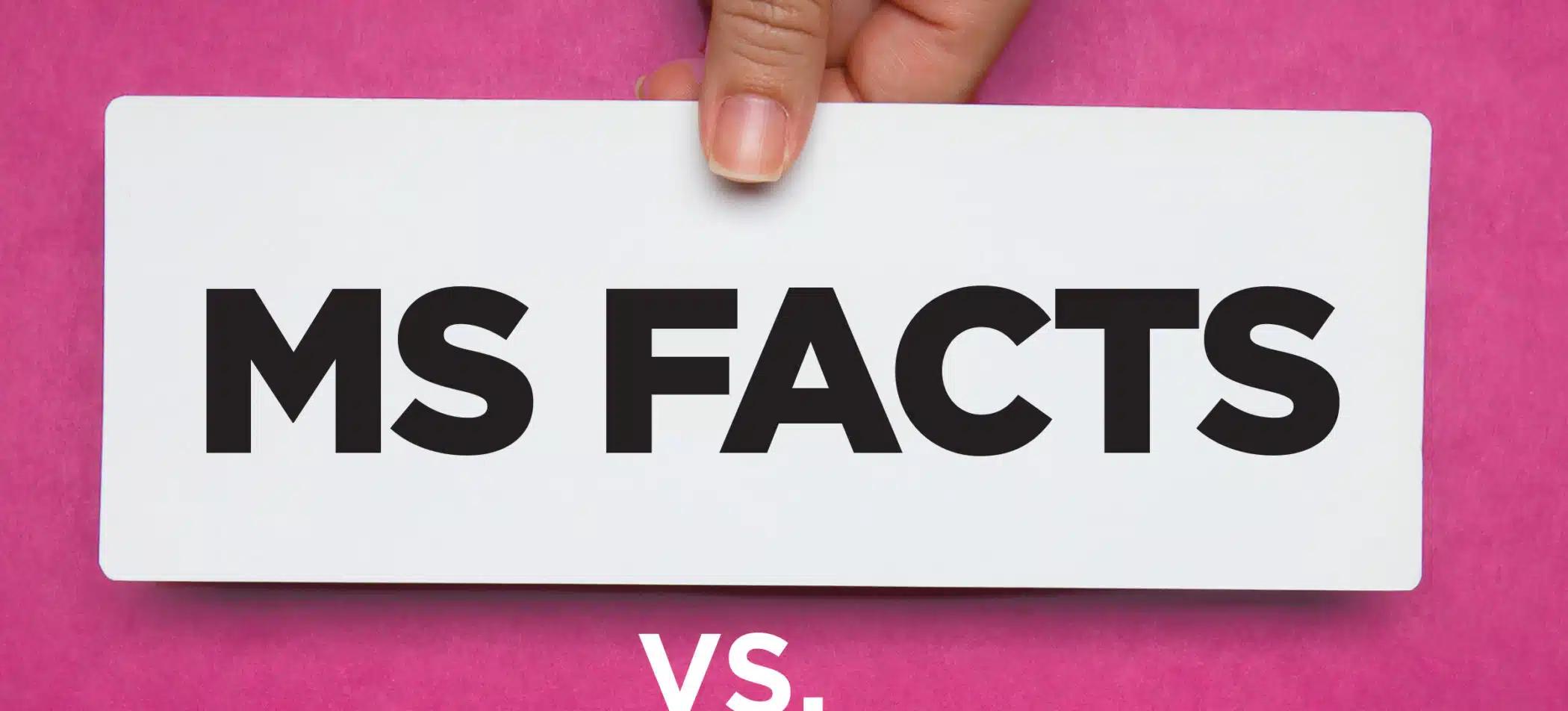 MS Facts, Myths, and Misconceptions | National MS Society