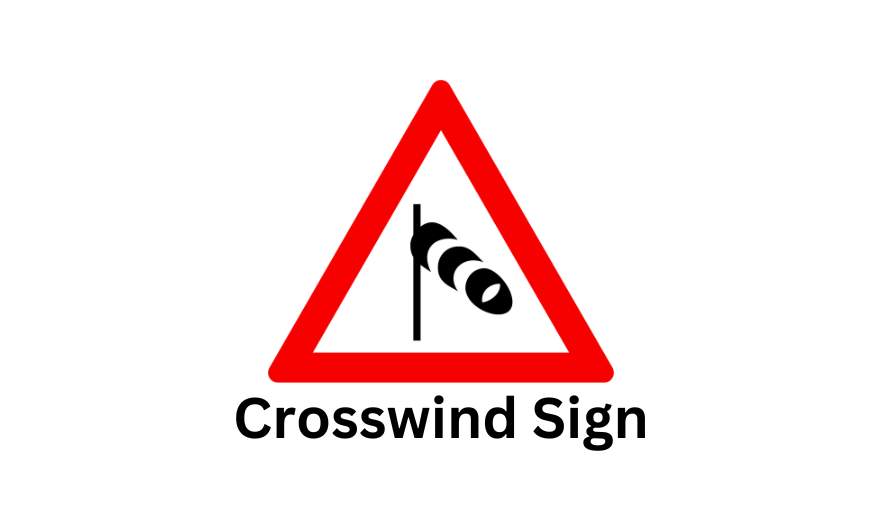 Crosswind Road Sign – Meaning & Safety Tips