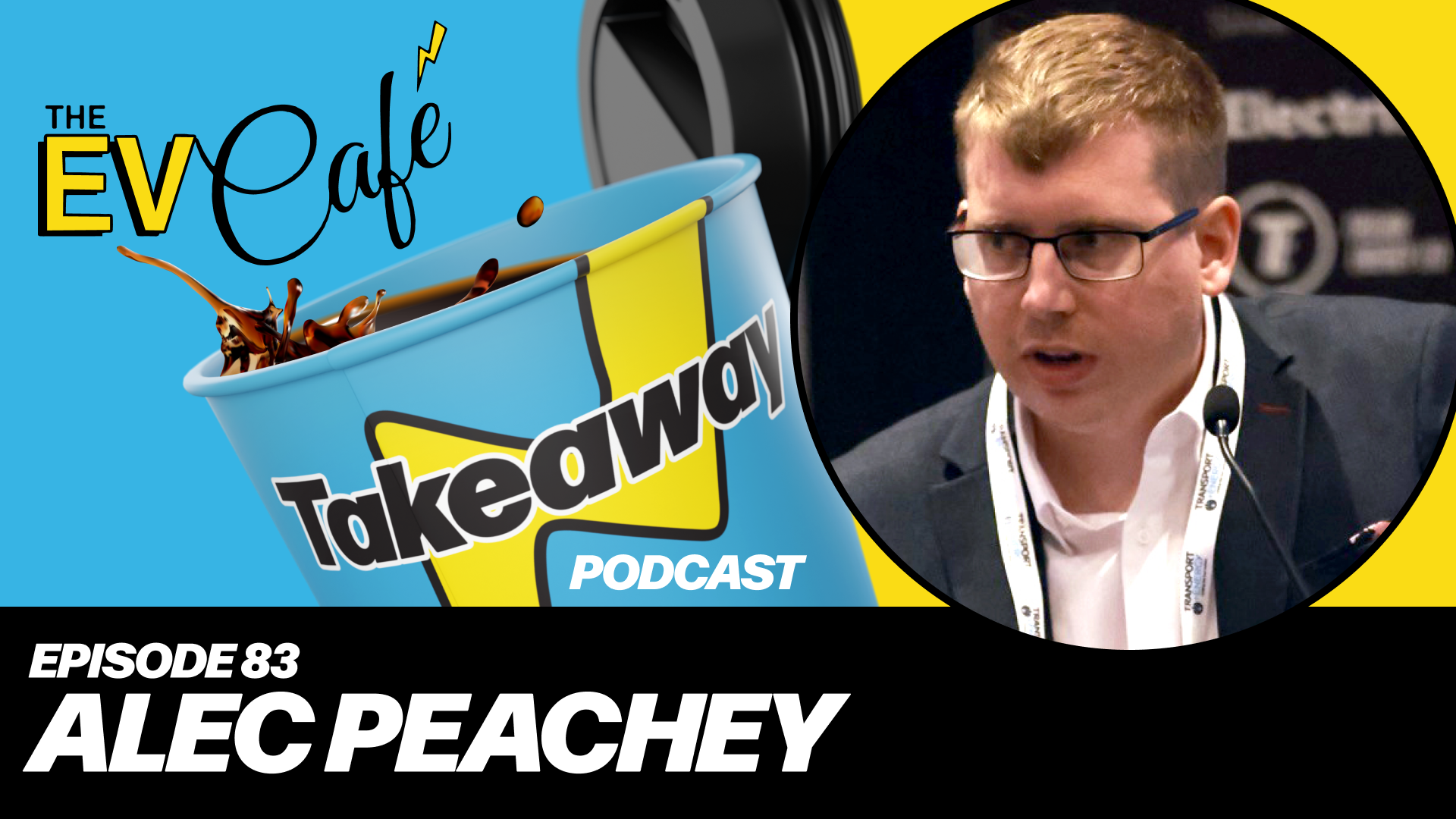 Episode 83 - Transport, Energy, and a Peachy Future: Bridging the Gap with Alec Peachey | The EV ...