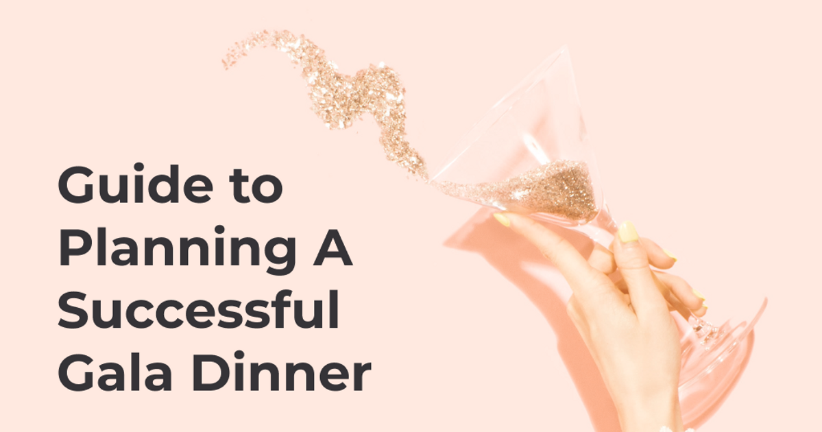 The Essential Guide to Planning A Successful Gala Dinner | Humanitix Blog