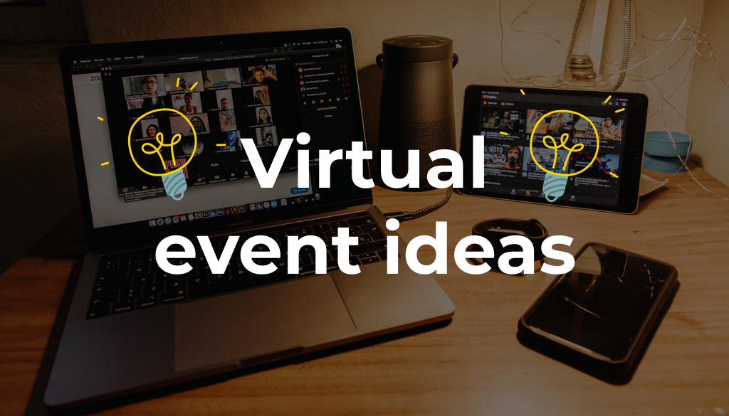 20 Ideas For a Virtual Event (That Won’t Suck) | Humanitix Blog
