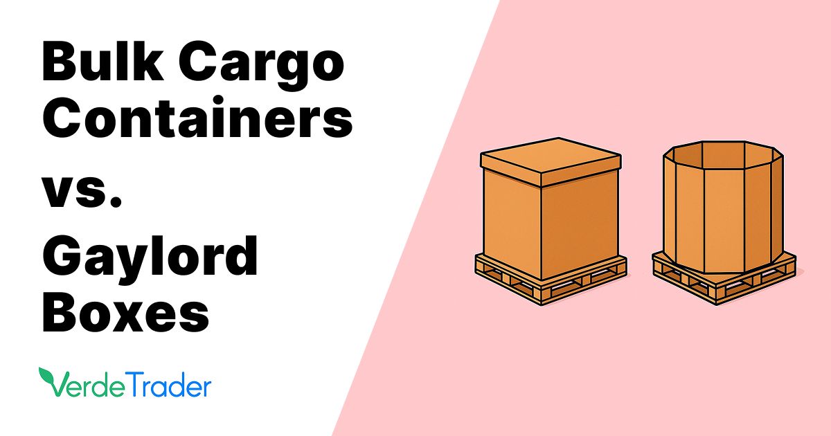 Bulk Cargo Containers vs Gaylord Boxes (2025)