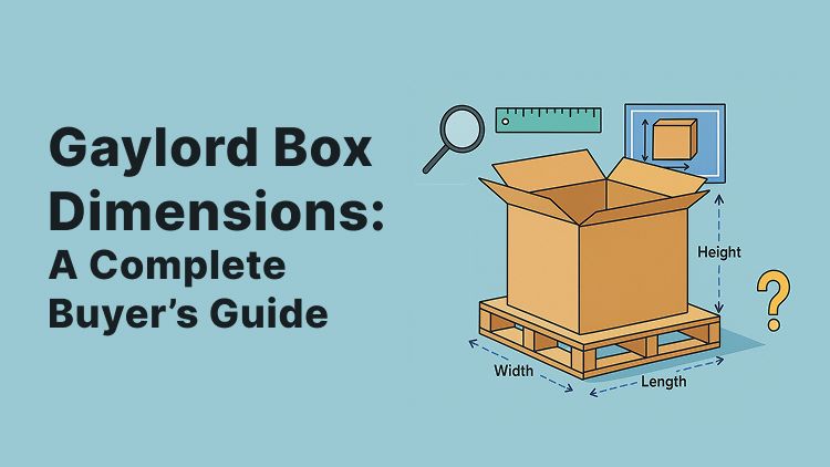 Gaylord Box Dimensions Guide (2025)
