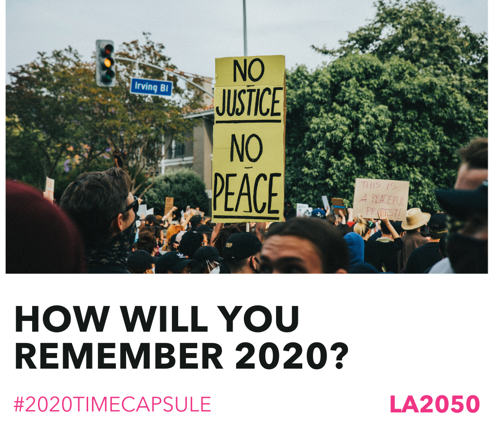 Our 2020 Time Capsule - Starring You! - LA2050