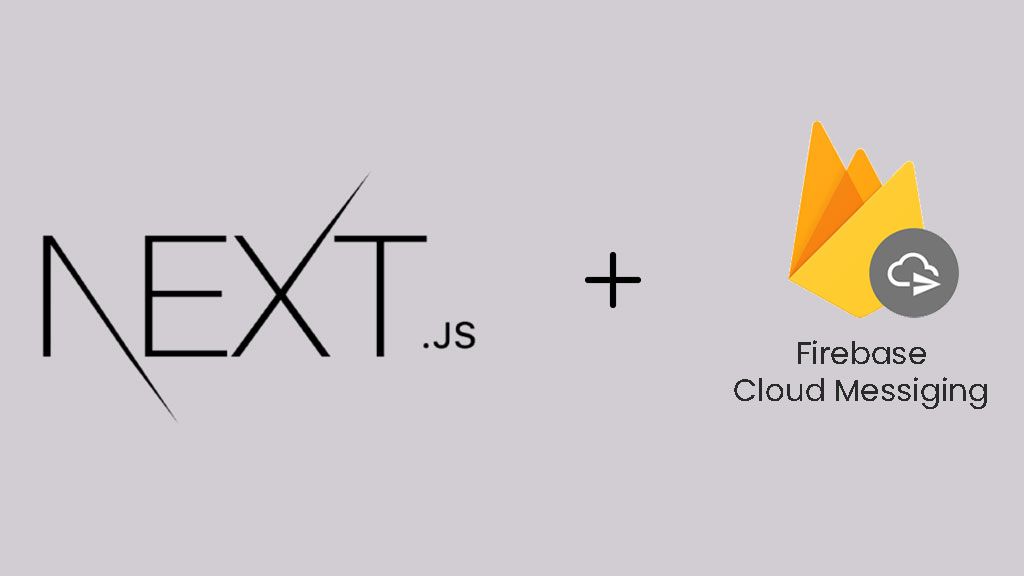 How To Implement Firebase Push Notifications In Nextjs 6839