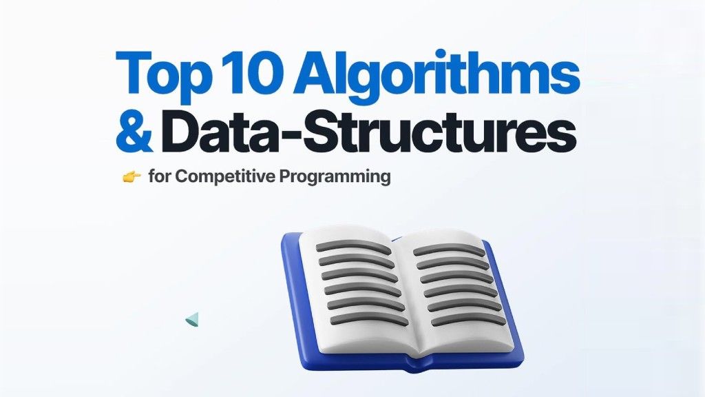 Top 10 DSA Problems Every Developer Must Master in 2025