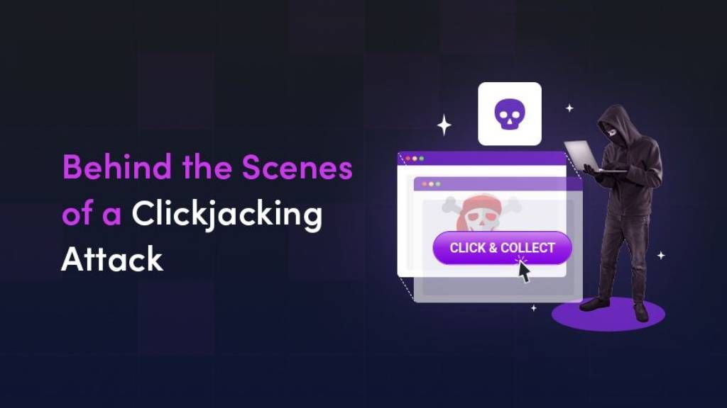 How to Protect Your Website from Clickjacking Attacks