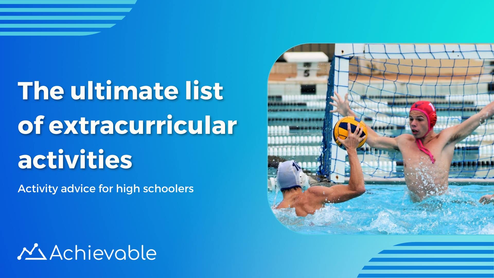 The Ultimate List of Extracurricular Activities | Achievable Test Prep