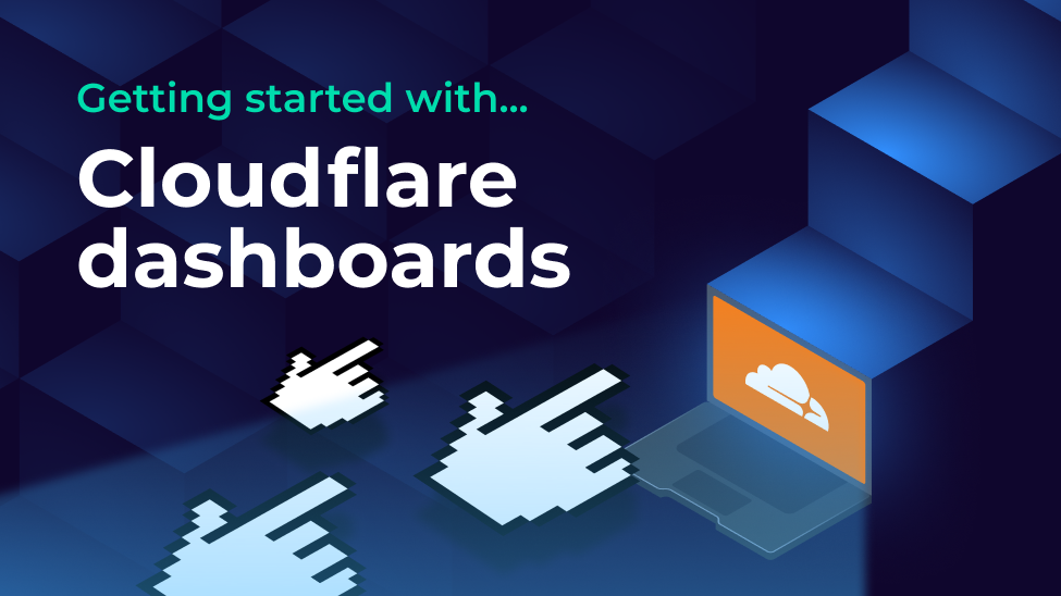 Getting started with Cloudflare dashboards - SquaredUp