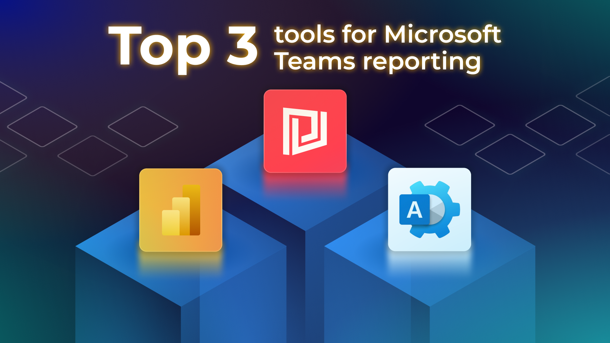Top 3 reporting tools for Microsoft Teams: SquaredUp, Power BI & M365 ...