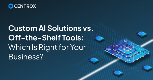 Custom AI vs. Off-the-Shelf Tools: Best Choice for Your Business?