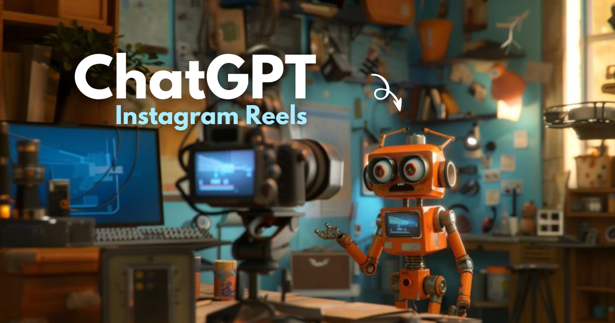 7 ChatGPT Prompts to Create Instagram Reels | Prompt Advance