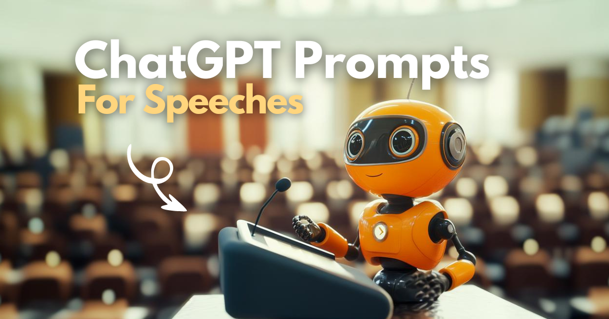 6 ChatGPT Prompts to Craft a Perfect Speech | Prompt Advance