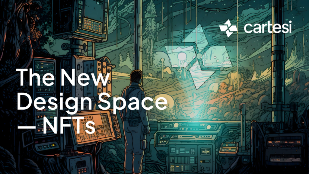 The New Design Space in NFTs | Cartesi