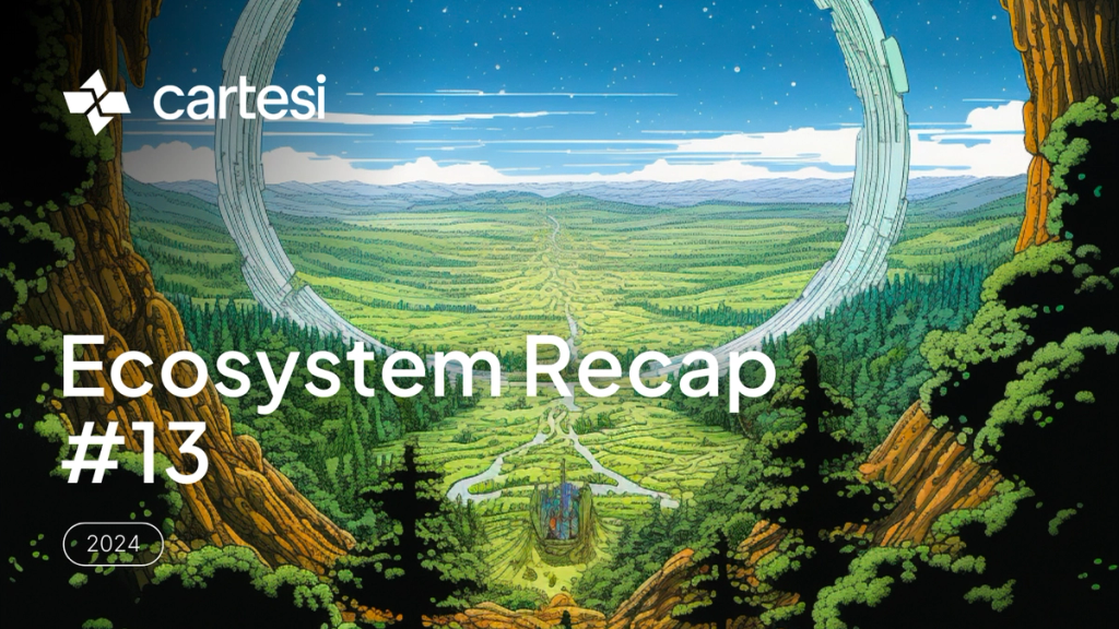 Cartesi Ecosystem Recap #13 | Cartesi