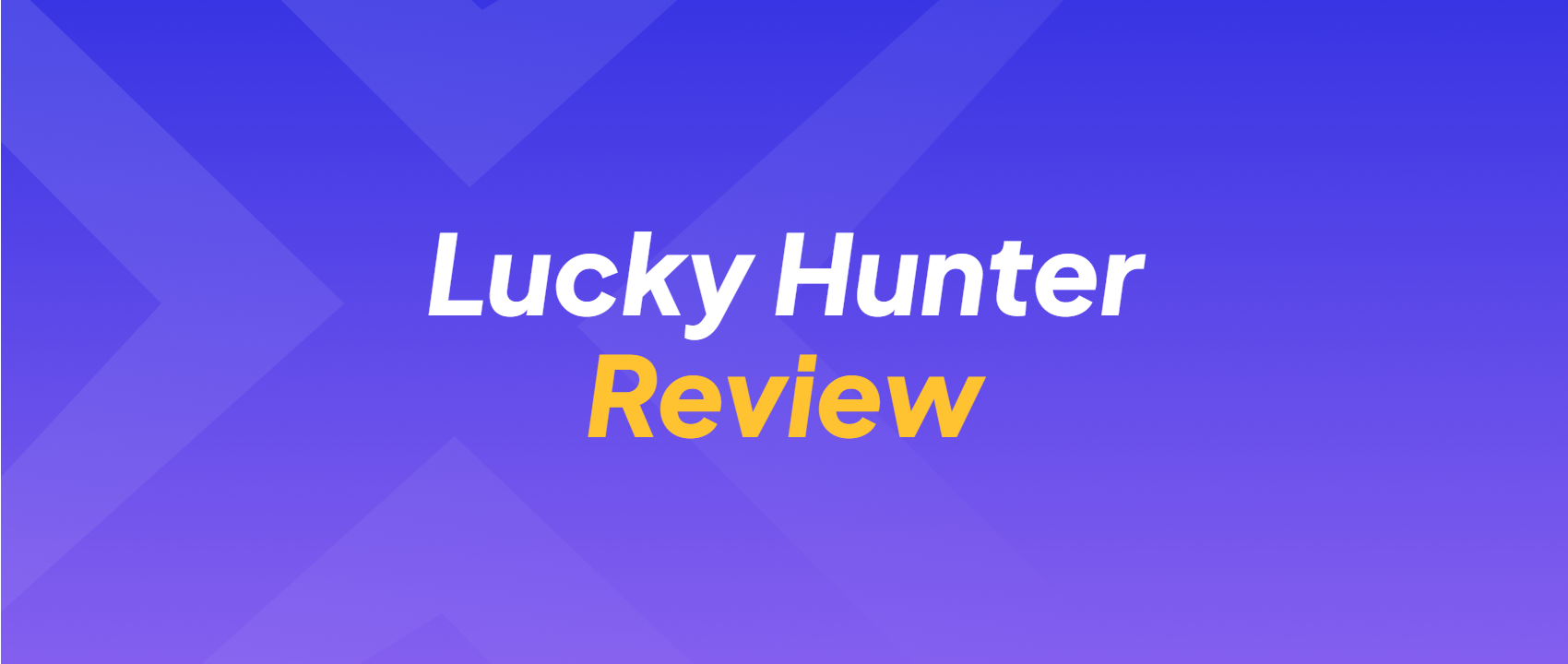 Lucky Hunter Review - Expert Betting & Casino Analysis for 2025