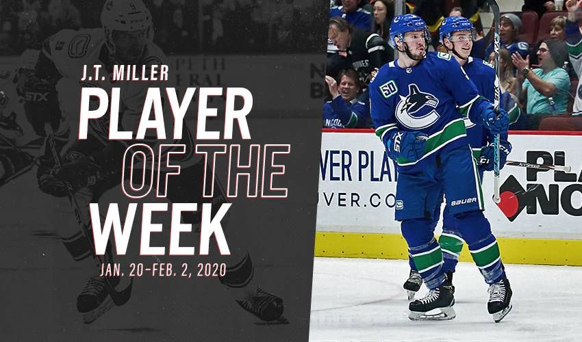 Player of the Week | J.T. Miller | The Home Of The Players | NHLPA.com