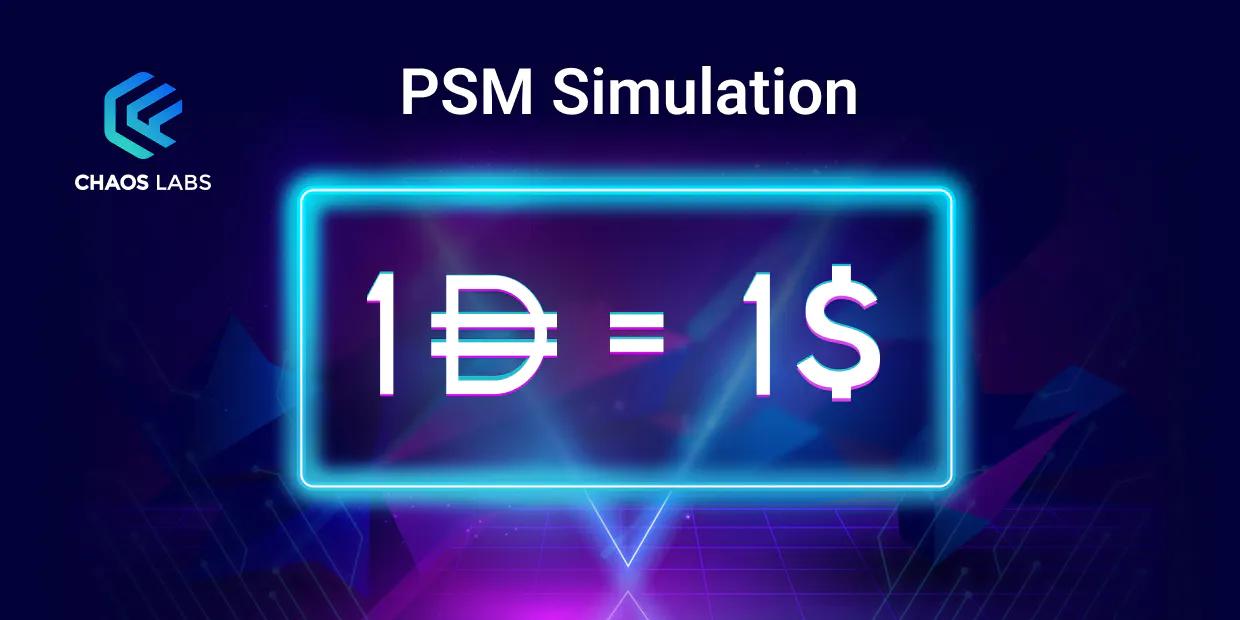 Maker Simulation Series: Peg Stability Module (Pt. 3) | Chaos Labs - Cloud Native web3 Security ...