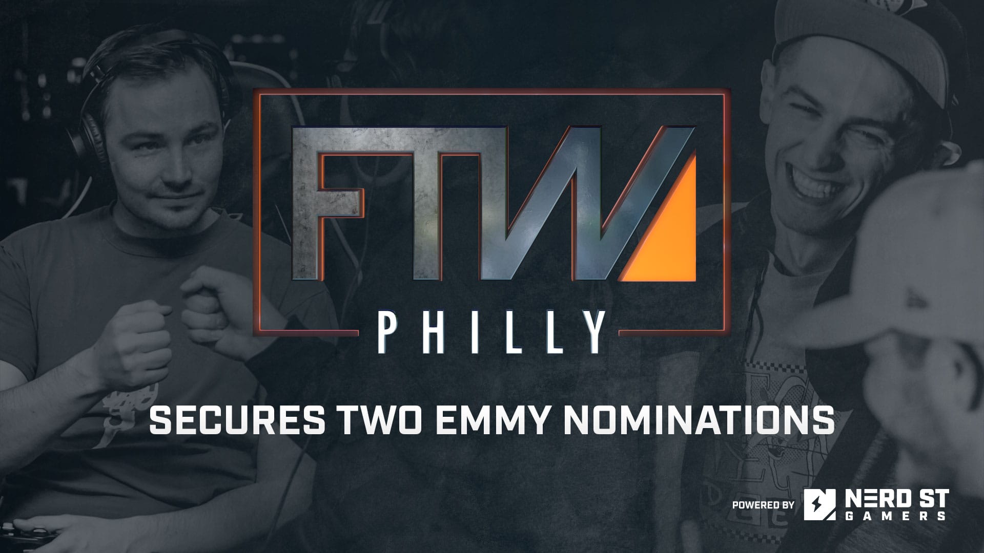 Nerd Street Gamers Secures Two Emmy Nominations for FTW Philly | Nerd ...