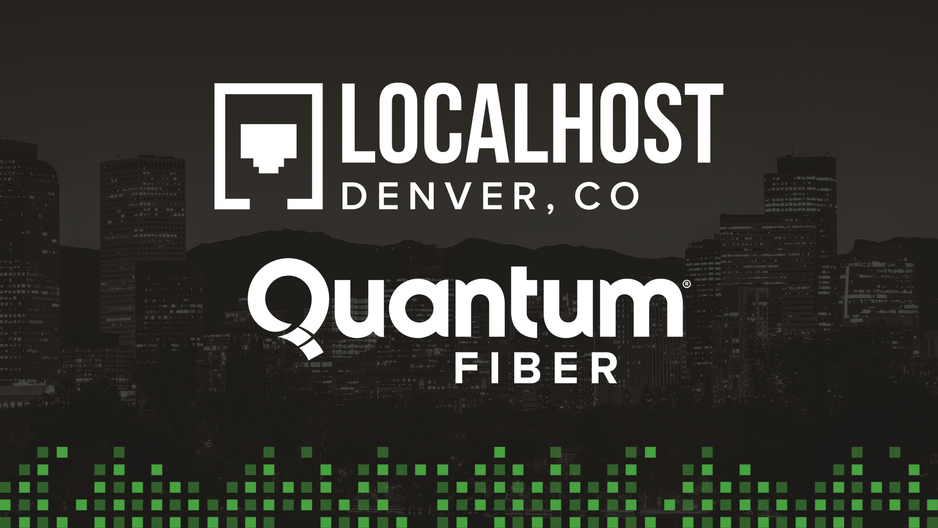 Localhost Denver partners with Lumen’s Quantum Fiber | Nerd Street