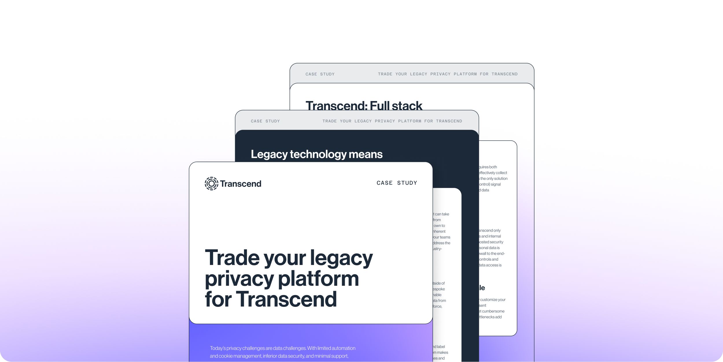 Trade your legacy privacy platform for Transcend | Transcend | Data Privacy Infrastructure