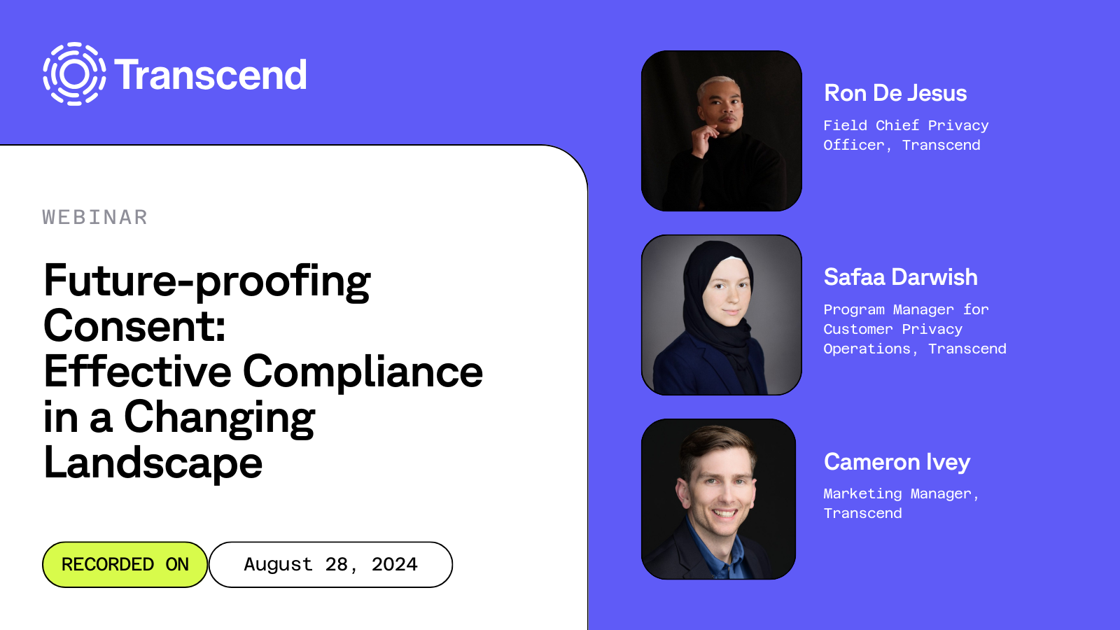 Future-proofing Consent: Effective Compliance in a Changing Landscape | Transcend | Data Privacy ...