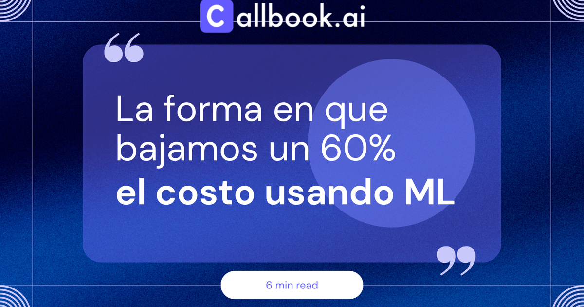 La forma en que bajamos un 60 % el costo de las llamadas de IA con TinyML